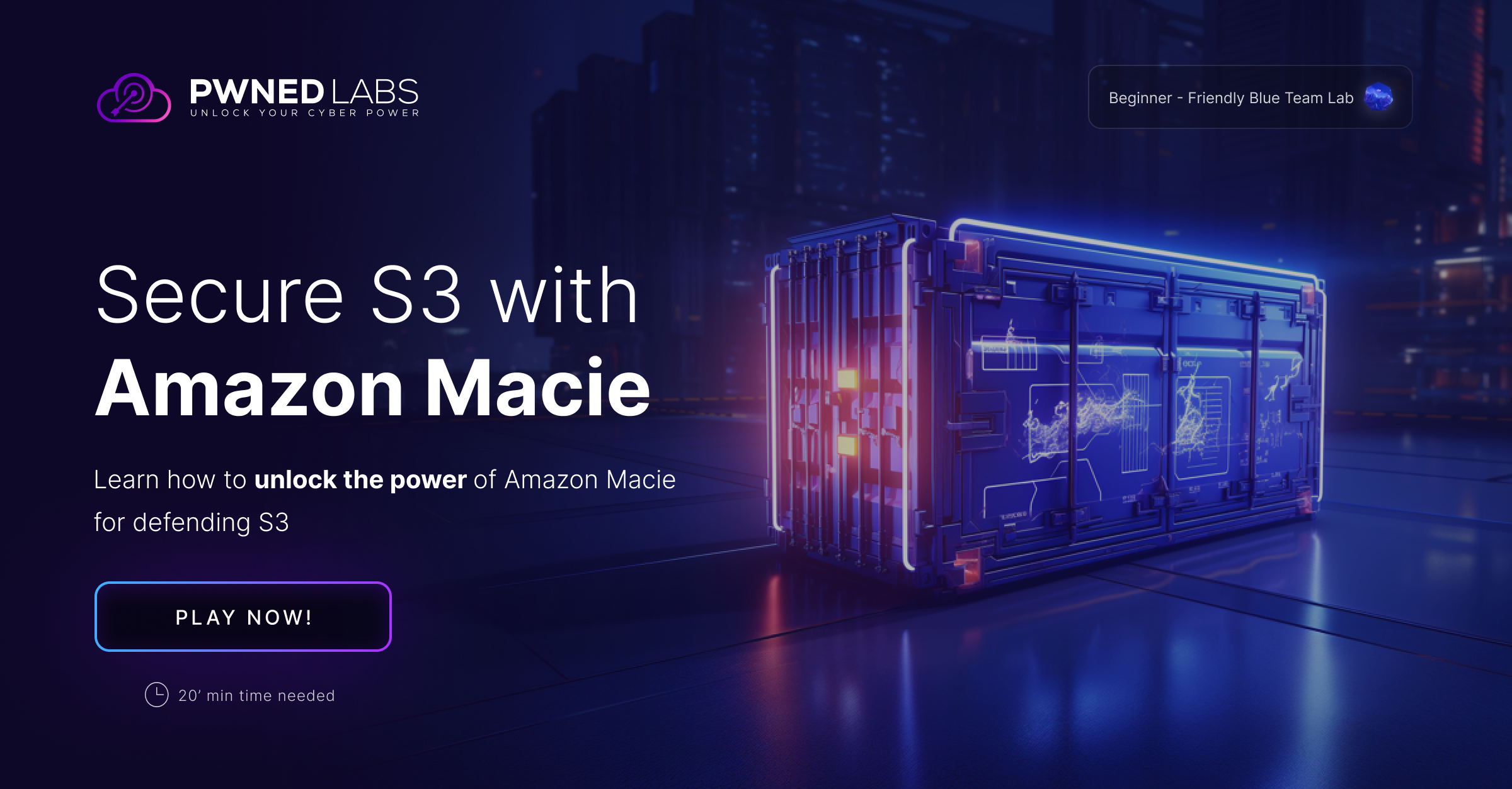 Pwned Labs - Secure S3 with Amazon Macie